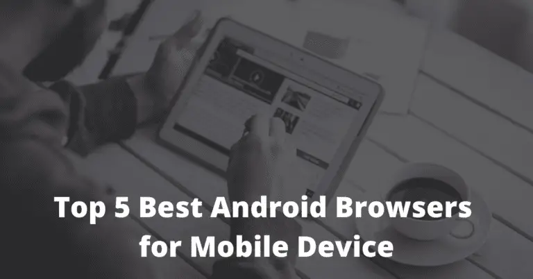 Top 5 Best Android Browsers for Mobile Device - TechMeRight | Blogs on ...