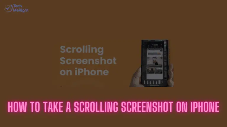 How To Take Scrolling ScreenShot On iPhone - TechMeRight